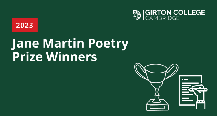 2023 Winners of the Jane Martin Poetry Prize | Girton College